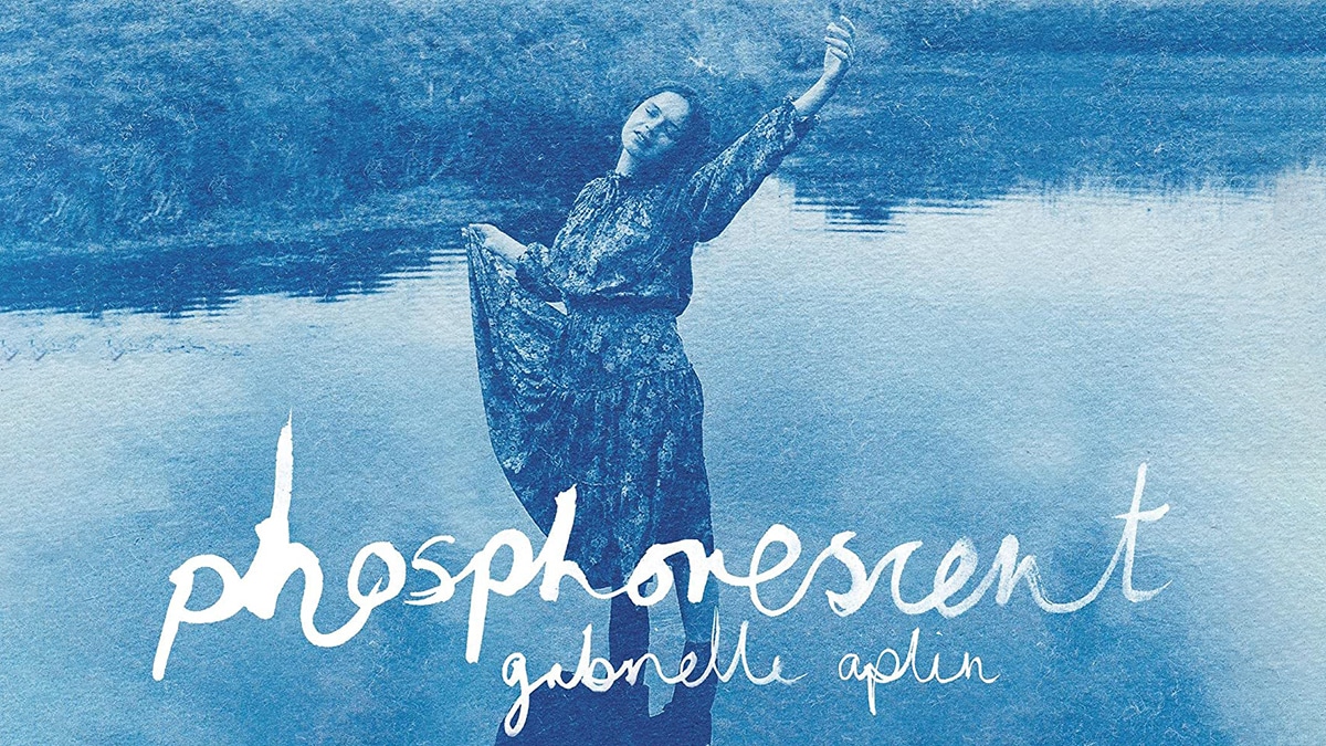 Album Of The Week: Gabrielle Aplin – Phosphorescent